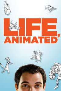 When Animation Gives Life – Life, Animated (a film review) – Disney Nerds